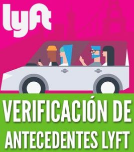 Verificación de antecedentes Lyft: cómo pasar el background check