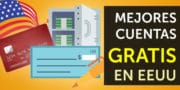 Mejores cuentas de banco GRATIS en Estados Unidos del 2024 💳